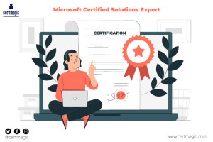 Becoming a Microsoft Certified Solutions Expert: Your top 6 best Key to ...
