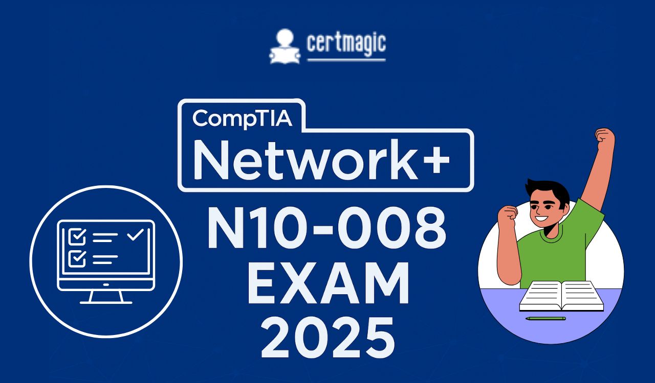 CompTIA Network+ N10-008 Exam 2025: Real Questions & the Ultimate ...